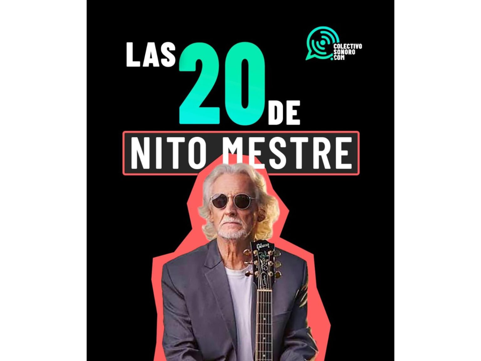 Las 20 de Nito Mestre - Colectivo Sonoro